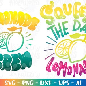 Lemonade Crew SVG Squeeze the Day Lemonade SVG Summer Lemonade Stand ...