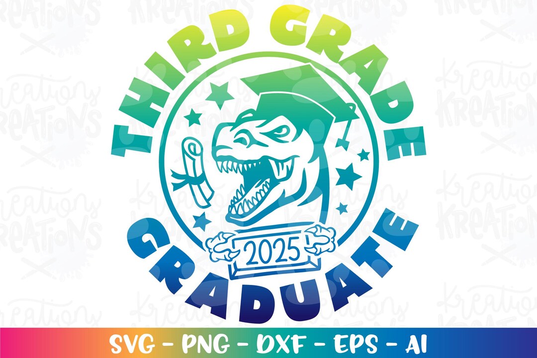 Third GRADE Graduate Dinosaur Svg 3rd Grade Graduation Quote T-rex ...