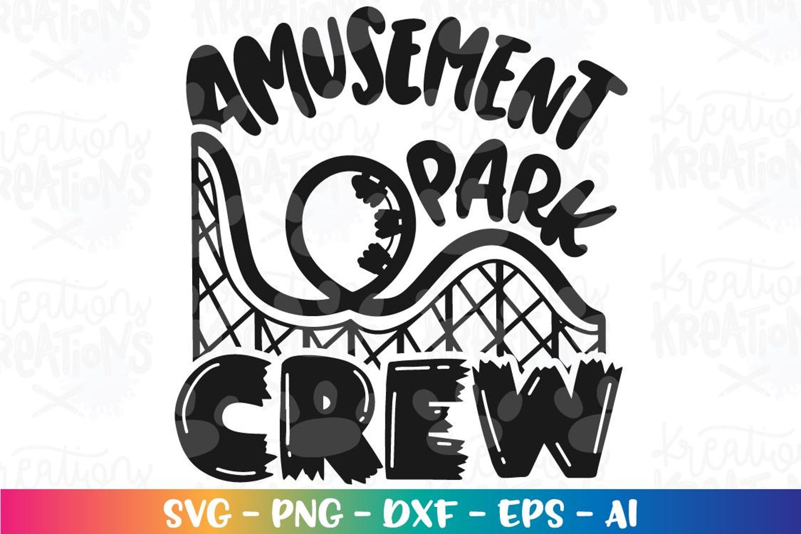 Amusement Park Crew SVG Family Cousin Roller Coaster Theme Park Rides ...