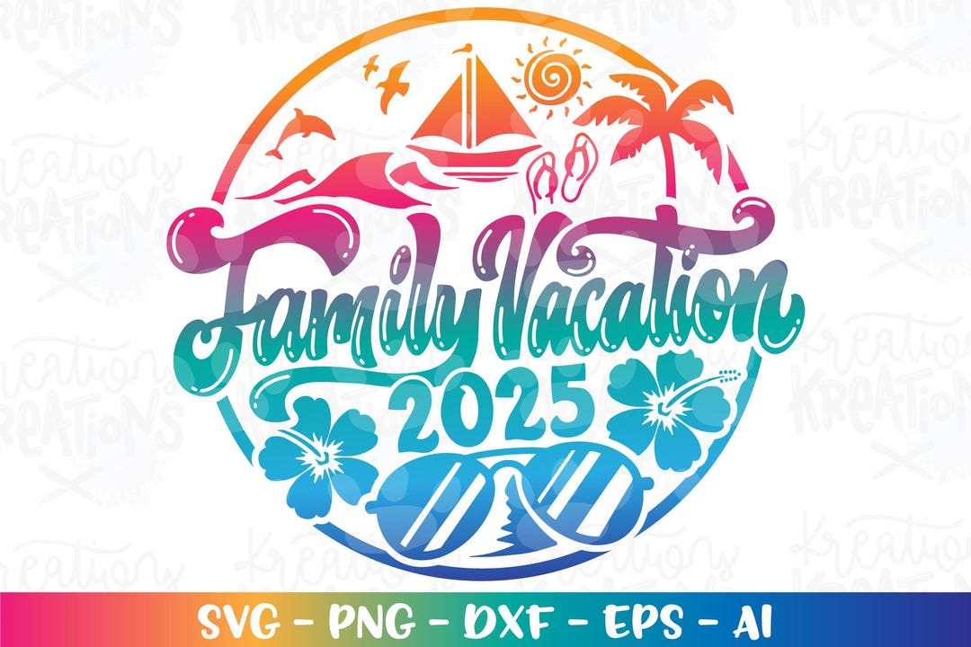 Family Svg Summer Beach Vacation 2025 Family Spring Break Print Iron on ...