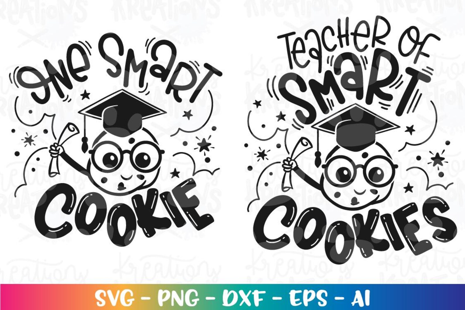 Graduation SVG One Smart Cookie SVG Kindergarten Teacher of Smart ...