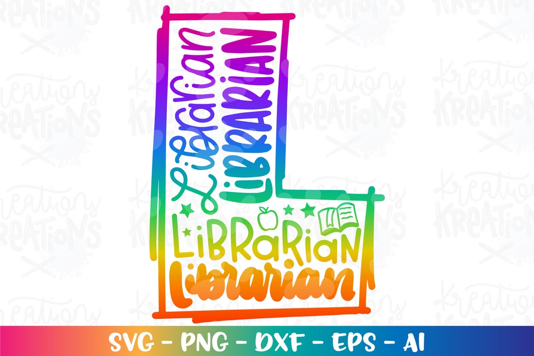 Back to School Svg Librarian Svg School Library Teacher Color Books ...