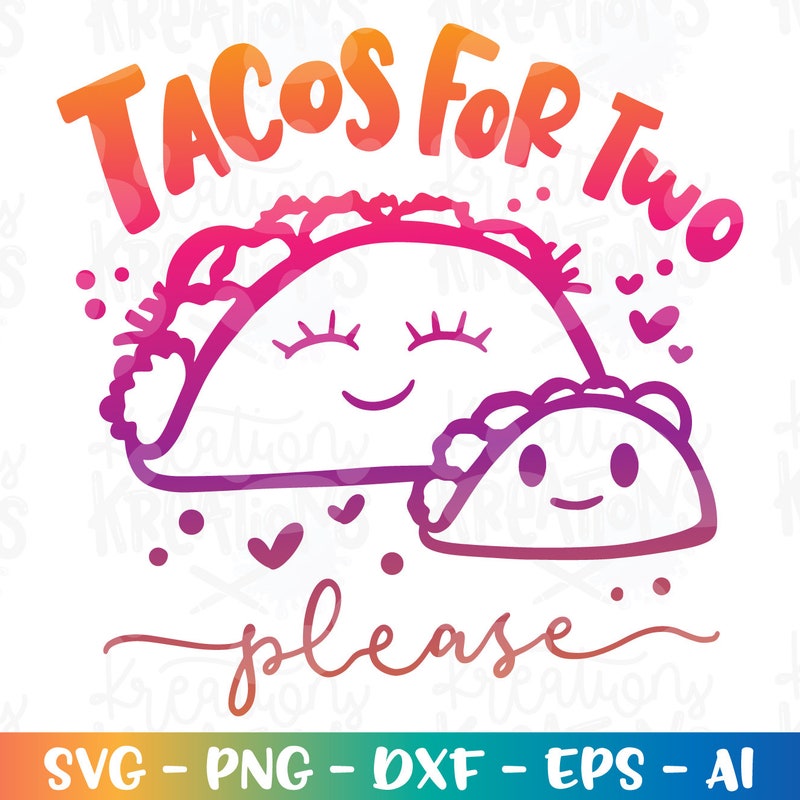 Tacos for Two Svg - Etsy