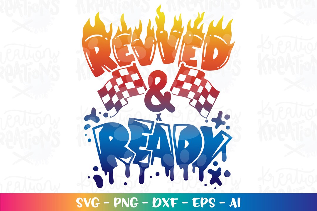 Revved and Ready Svg Racing Race Track Dirt Bike Silhouette Print Color ...