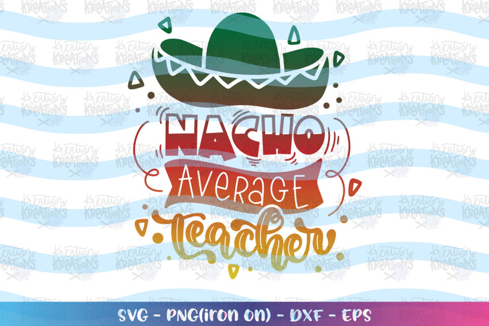 Nacho Average Teacher SVG Nachos Teacher Cinco De Mayo Gift | Etsy