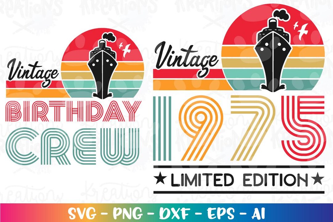 Cruise Birthday Vintage Crew Svg Customize 1975 50th Birthday Cruise ...