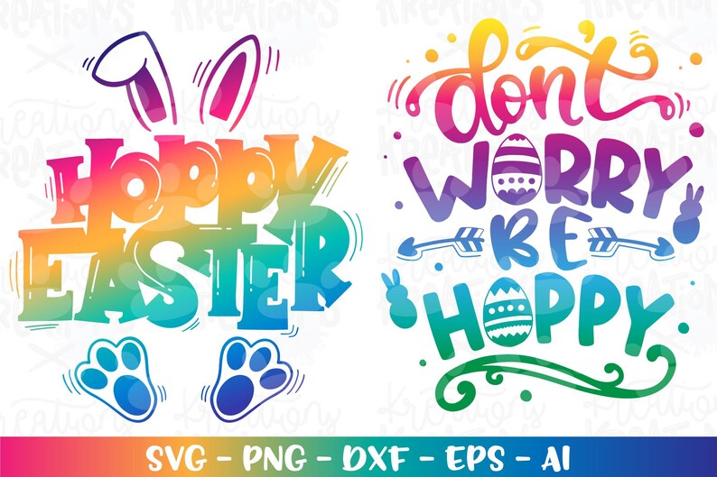 Don't Worry Be Hoppy Svg Easter Bunny Quote Hoppy Easter Svg Iron on ...