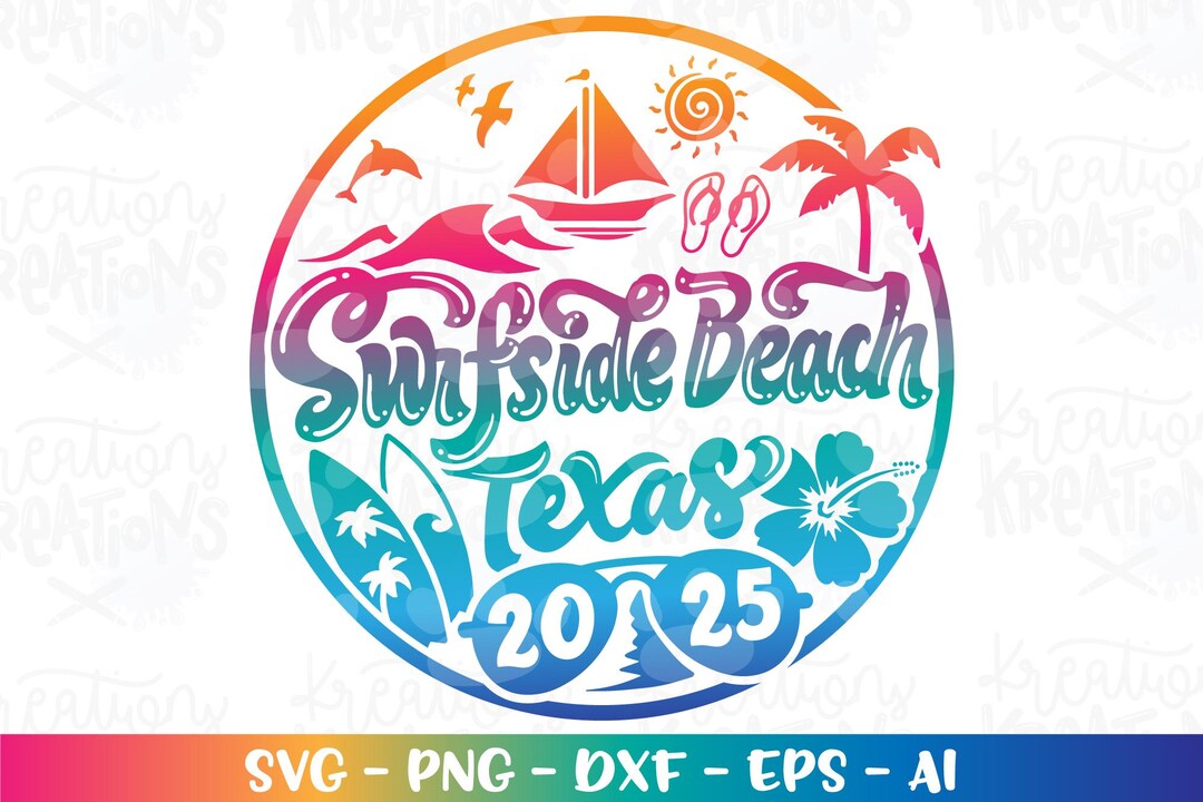 Surfside Beach Texas Svg Summer Beach Emblem Sunshine Spring Break ...