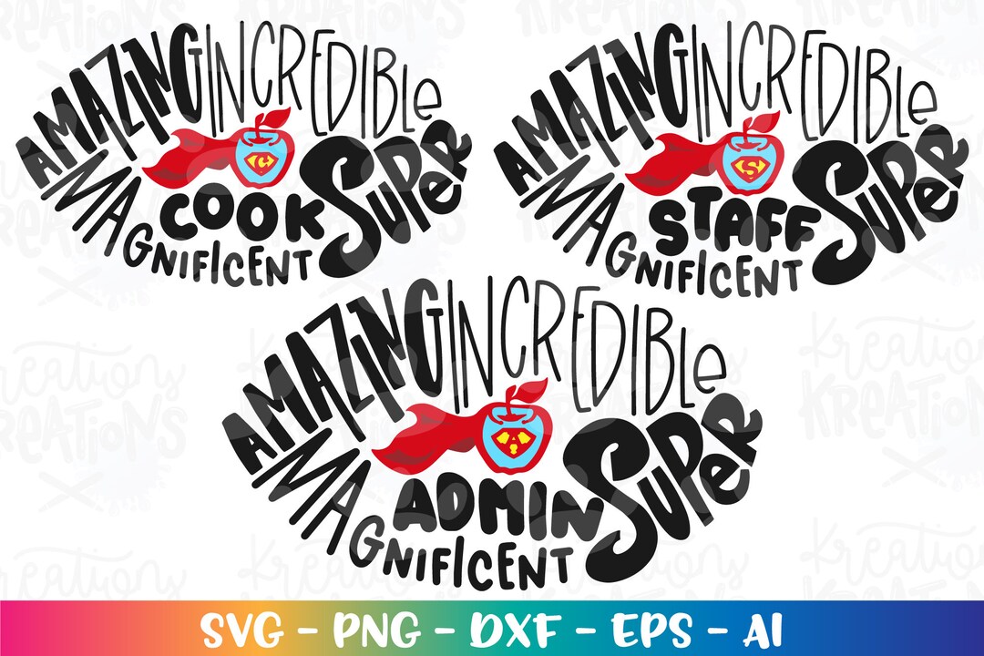 Incredible Admin Staff Cook Amazing Super Svg School SVG Staff Teacher ...