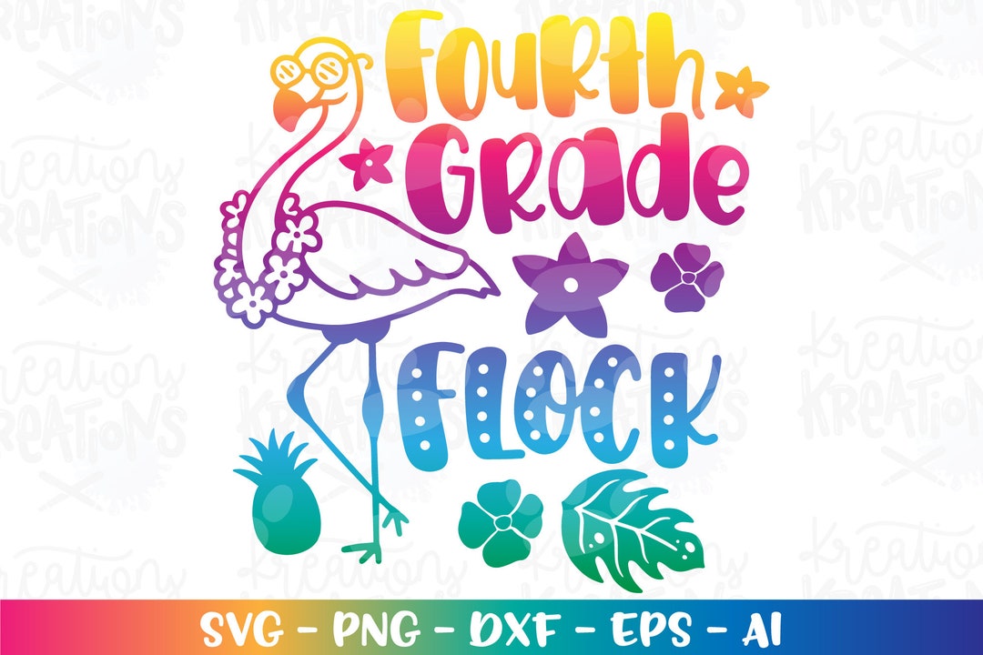 Back to School Svg Fourth Grade FLOCK Flamingo Tropical Color Girl ...