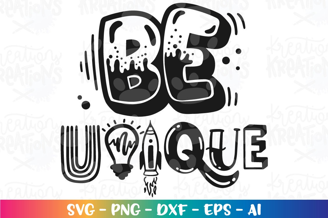 Be Unique SVG Hand Lettered Hand Drawn Svg Decal Print Cut - Etsy
