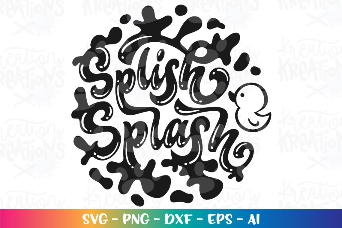 Splish Splash Svg Bathroom Bubbles Cute Kids Bath Svg Print - Etsy