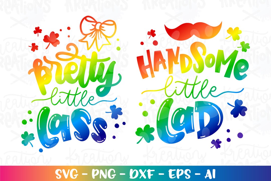 Handsome Little LAD Svg Pretty Little LASS St.patrick's Day Leprechaun ...