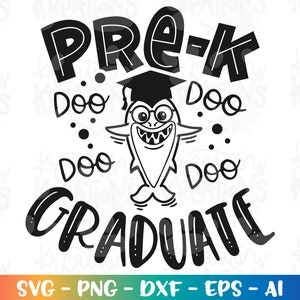 PRE-K Graduate Svg Graduate Shark Svg Graduation Shark Cute Svg Print ...