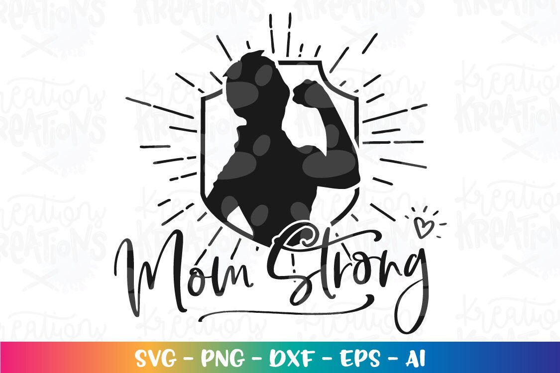 Mom Strong SVG Mom Sayings Quotes Svg Hand Drawn Tee Design - Etsy