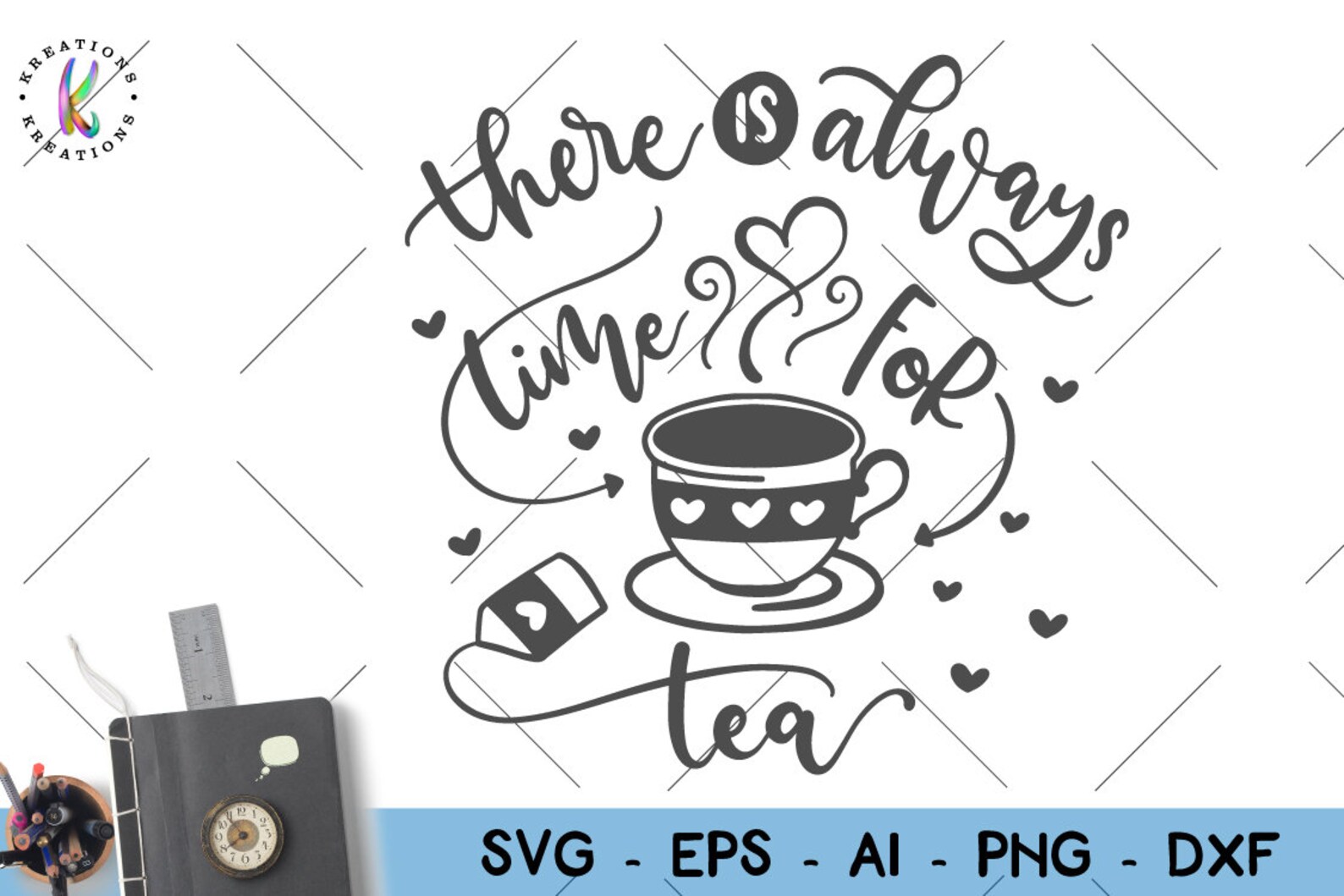 There is Always Time for TEA SVG Tea Lover Quote Print Decal - Etsy