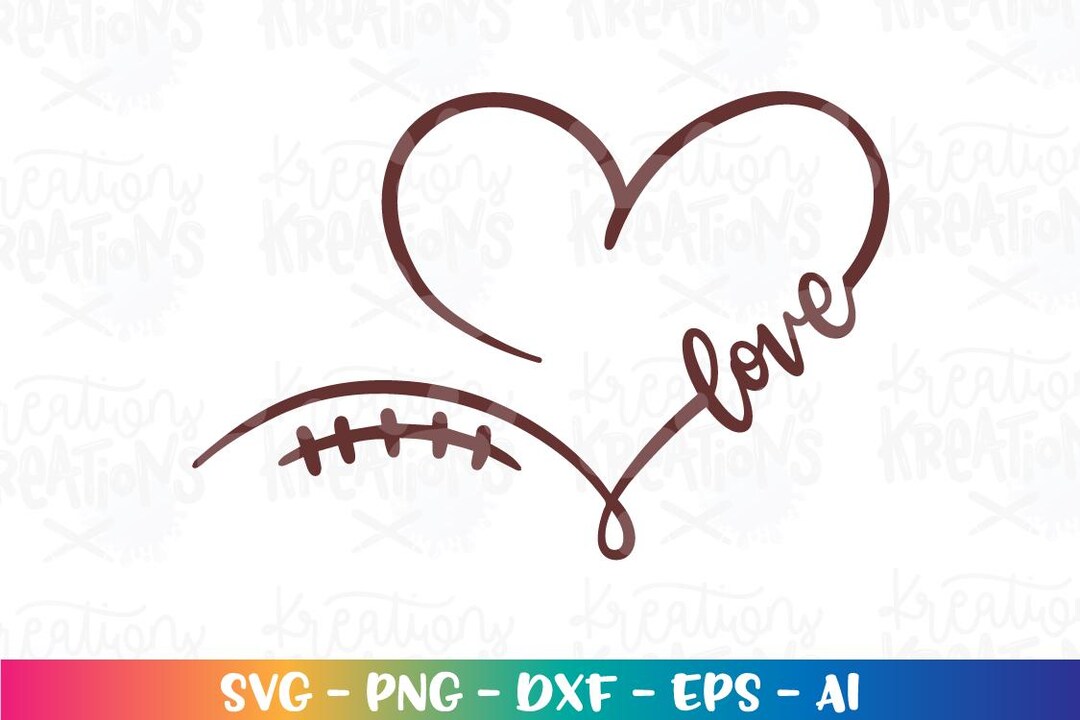 Love Football Heart Shape Svg Football Season Cut Files Cricut ...