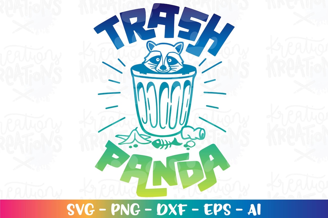 TRASH PANDA SVG Funny Animals Quotes Raccoon Junk Food Animal Lover ...