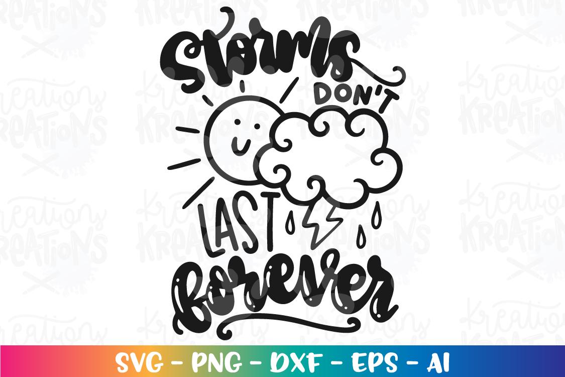 I Will Praise YOU in the Storm SVG Storms Don't Last Forever Faith God ...