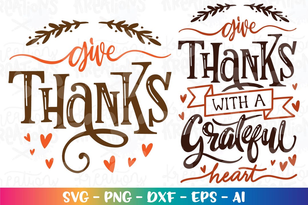 Give Thanks With a Grateful Heart Svg Hand Drawn Svg Thanksgiving Iron ...