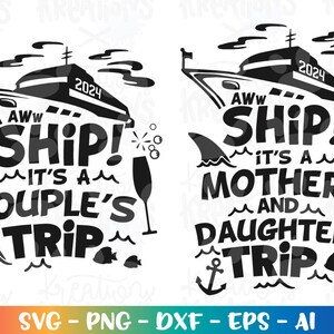 Aww Ship Couples Trip Cruise Svg Mother Daughter Cruise Trip Ship Shark ...