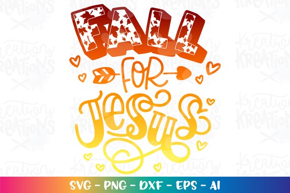 Fall for Jesus svg Hello Fall Autumn leaves fall season print | Etsy