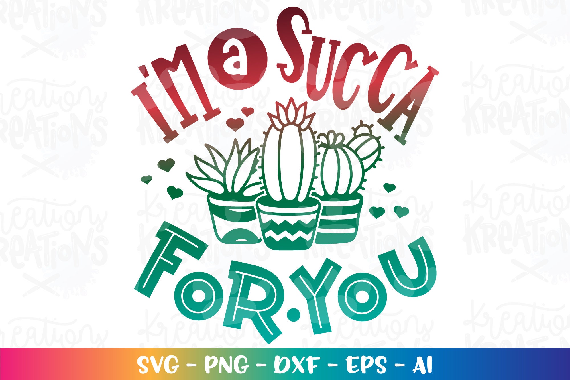 I'm a Succa for You Svg Succulent Plants Cute Cactus - Etsy