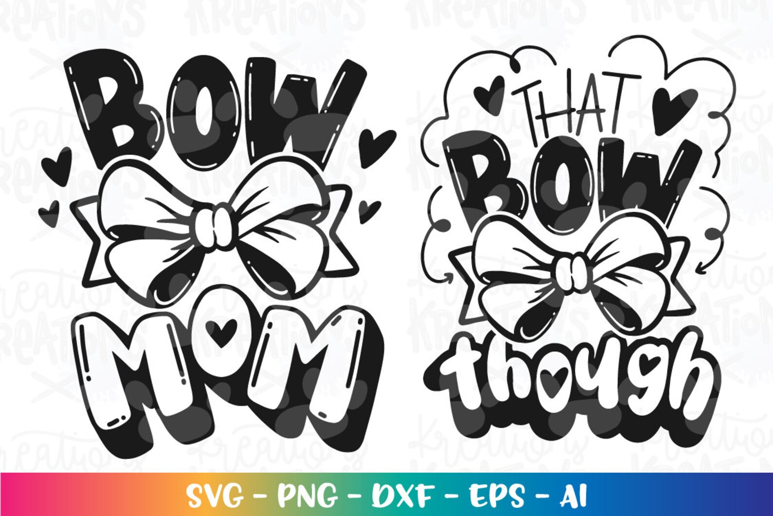 That Bow Though SVG Bow Mom Cute Bow Girly Matching Color Print Decal ...