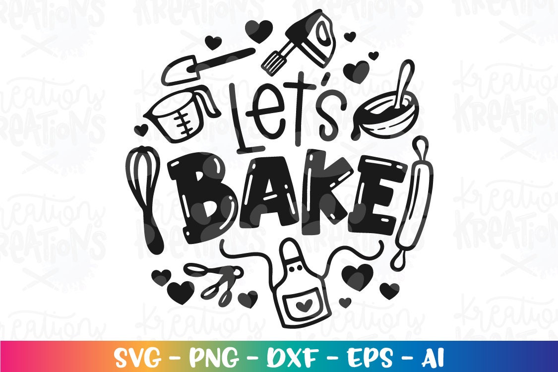 Baking Svg Let's Bake Svg Elements SVG Bake Baker Cake Apron Color Iron ...