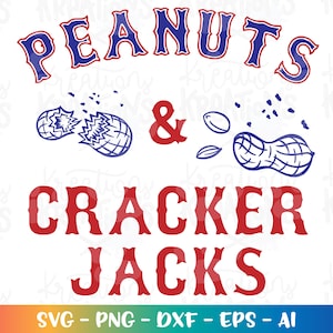Peanuts and Cracker Jacks Svg Baseball Svg Baseball Quote Svg Print Cut ...