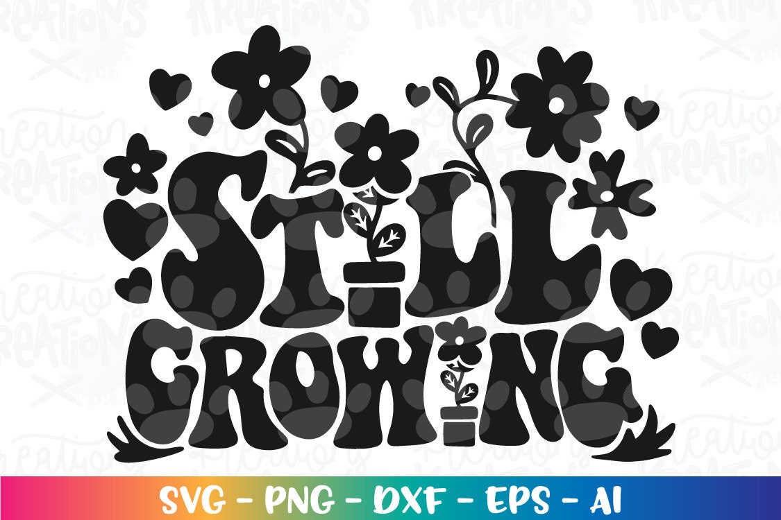 Still Growing Svg Cute Kids Girl Boy Baby New Born Wreath Color Print ...