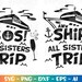Aww Ship! All Sisters Trip Svg Sisters Cruise Trip Cruise Ship Shirt ...