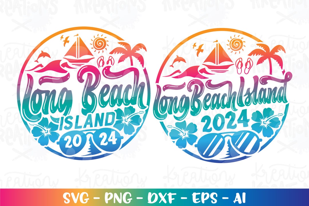 Long Beach Island Svg Summer Beach Emblem 2024 Spring Break Print Iron ...