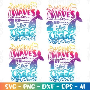 Back to School Bundle Mermaid Svg Making Waves in PREK 1st - 9th Grade ...