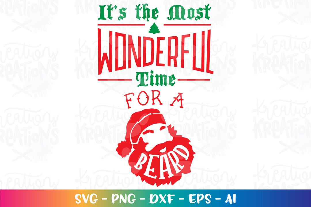 It's the Most Wonderful Time for a Beard Svg Hand Lettered Print Iron ...