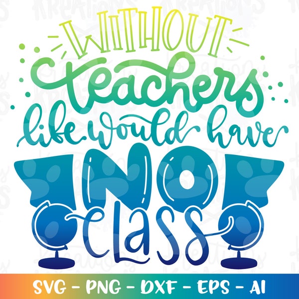 Life Would Have No Class Svg - Etsy