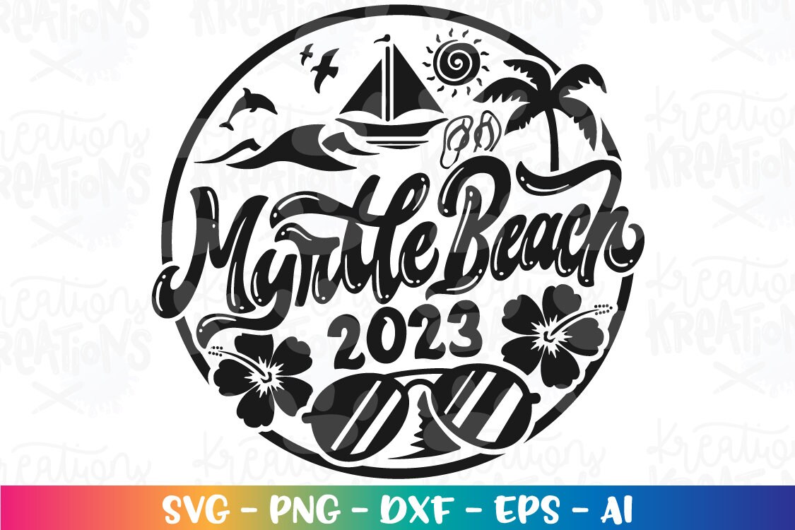 Myrtle Beach Svg Summer Beach Emblem Svg Hand Drawn Svg Print - Etsy ...
