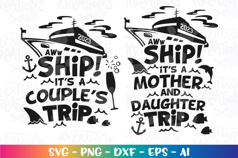 Aww Ship Couples Trip Cruise Svg Mother Daughter Cruise Trip - Etsy