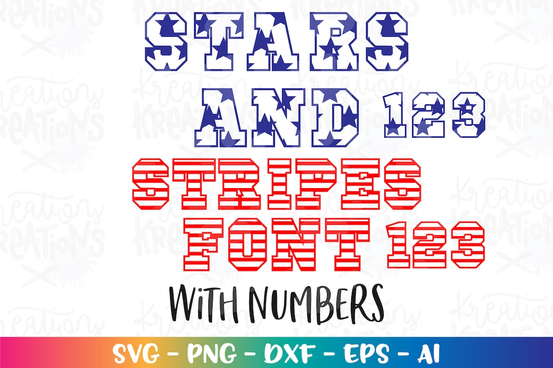 Stars and Stripes Font Svg Letters Svg Sports Stars Alphabet SVG Cut ...