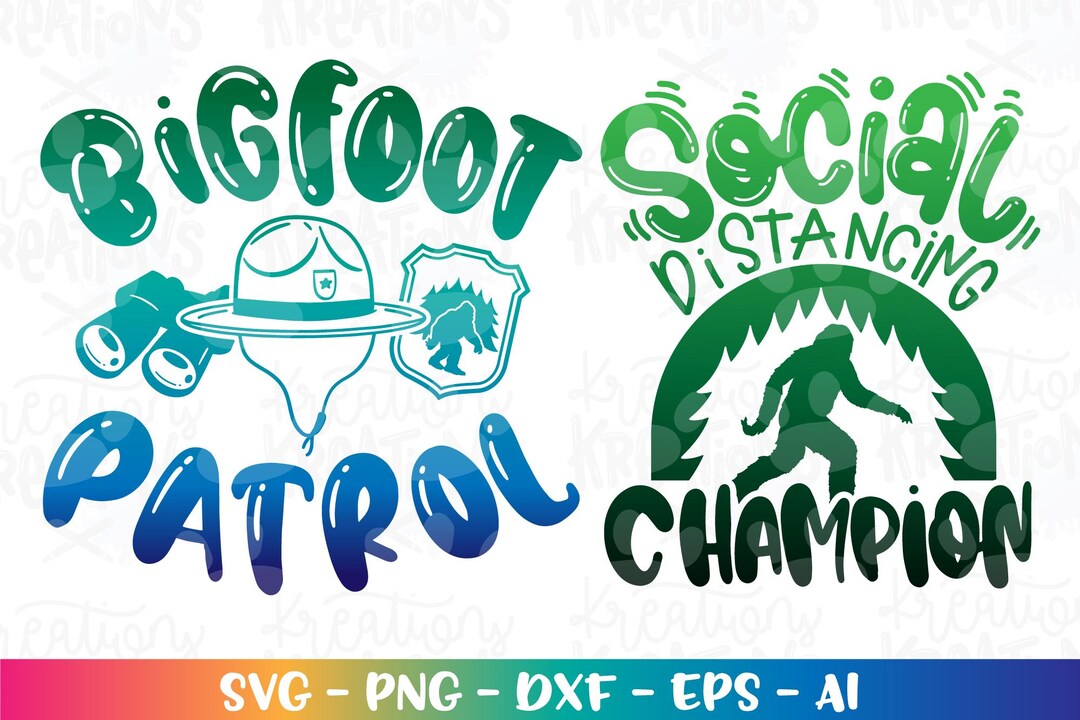 Bigfoot Patrol Svg Social Distancing Champion Camping Forest Yeti Cute ...