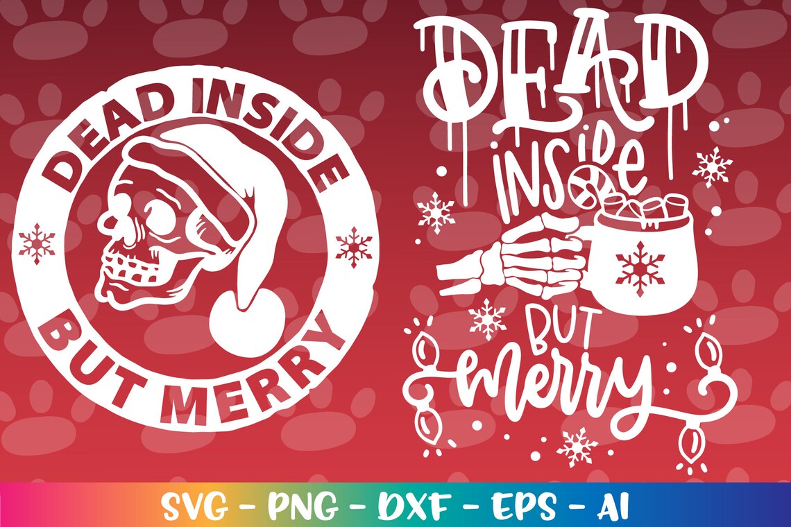 Dead Inside but MERRY Svg Skeleton Hand Cocoa Coffee Christmas - Etsy