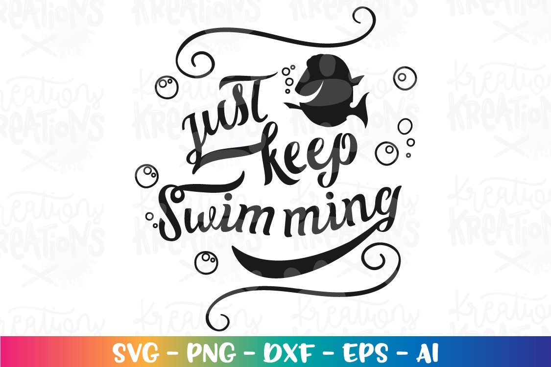 Just Keep Swimming Tattoo