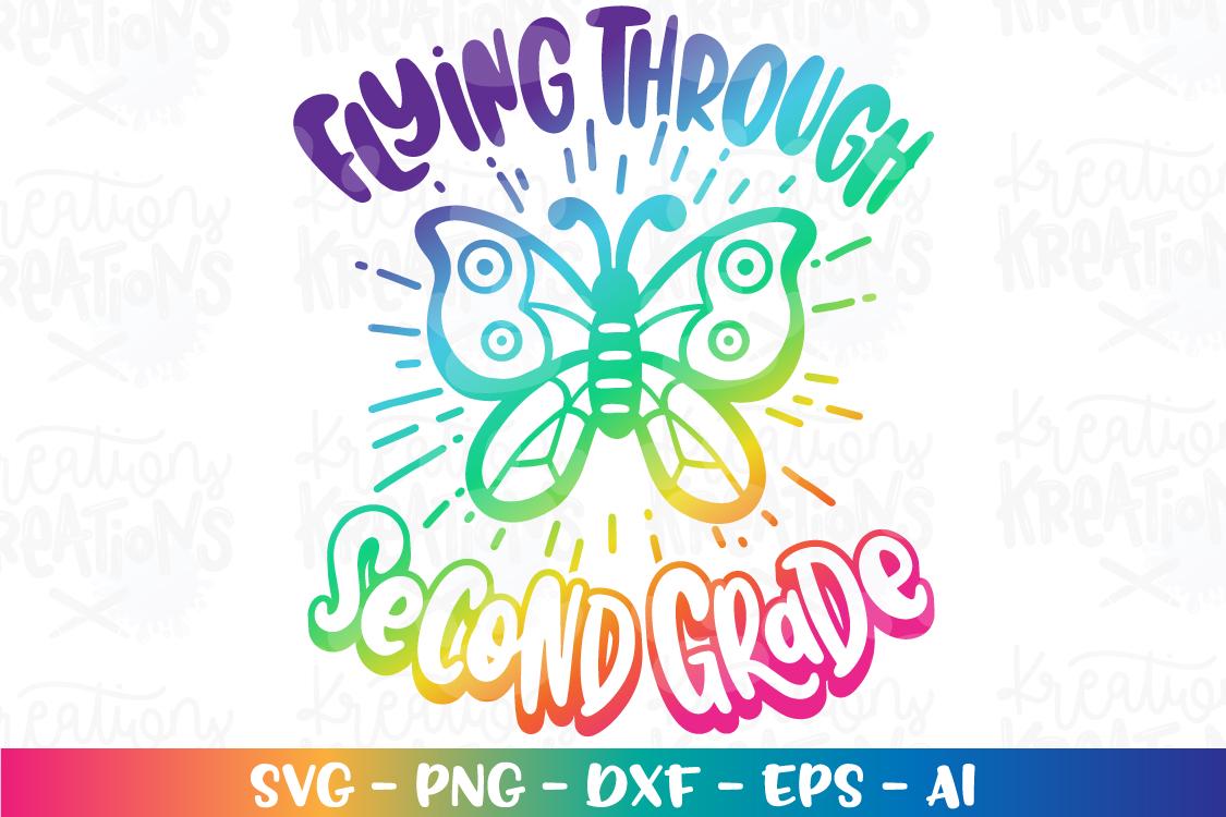 Flying Through Second Grade SVG Back to School Butterfly Color Girl 2nd ...