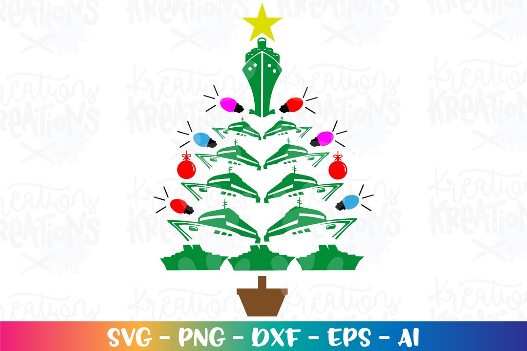 Christmas Cruise Ship Tree SVG Merry Cruisemas Vacation Cruise Ship ...