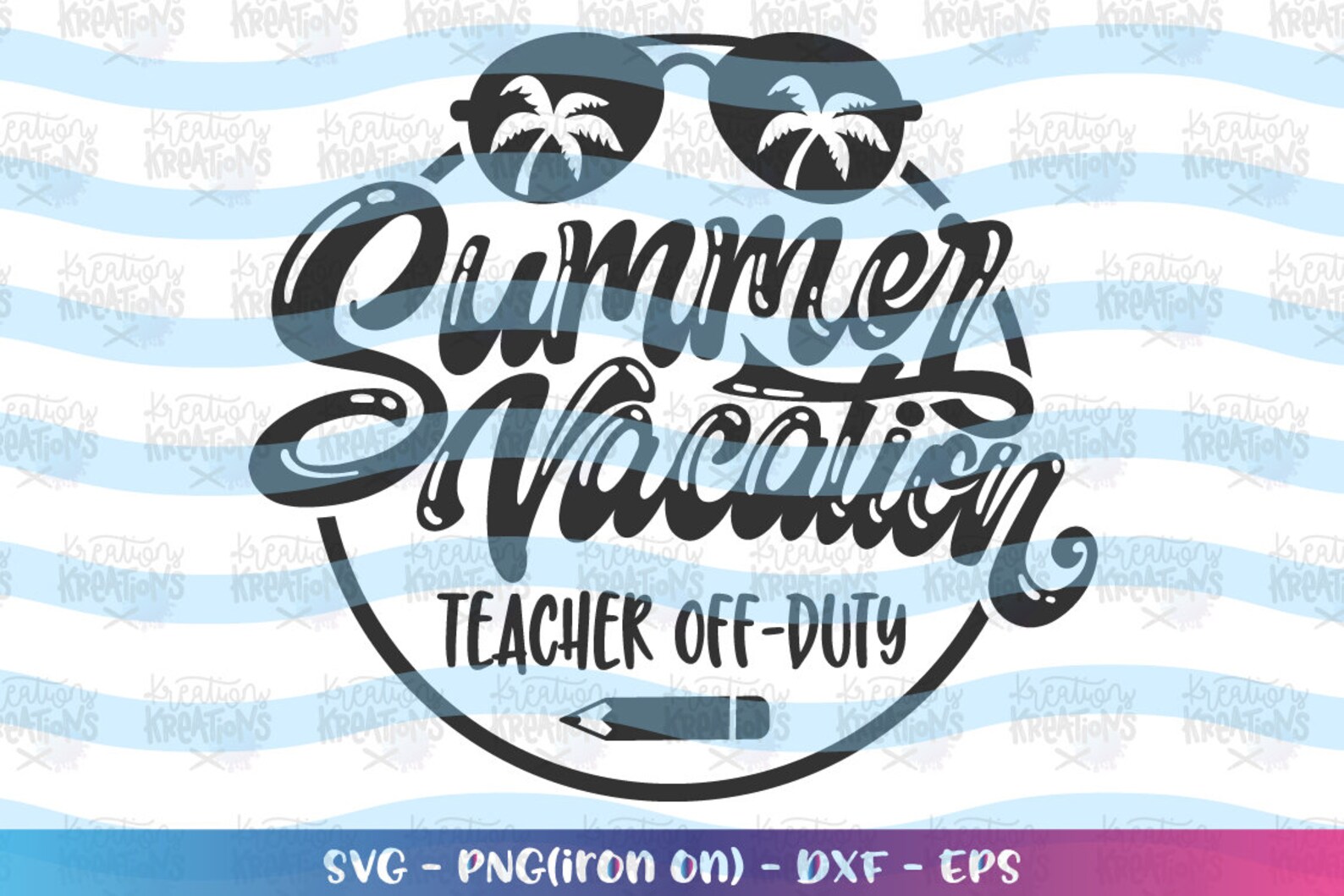 Teacher svg summer vacation Teacher off Duty SVG Summer | Etsy