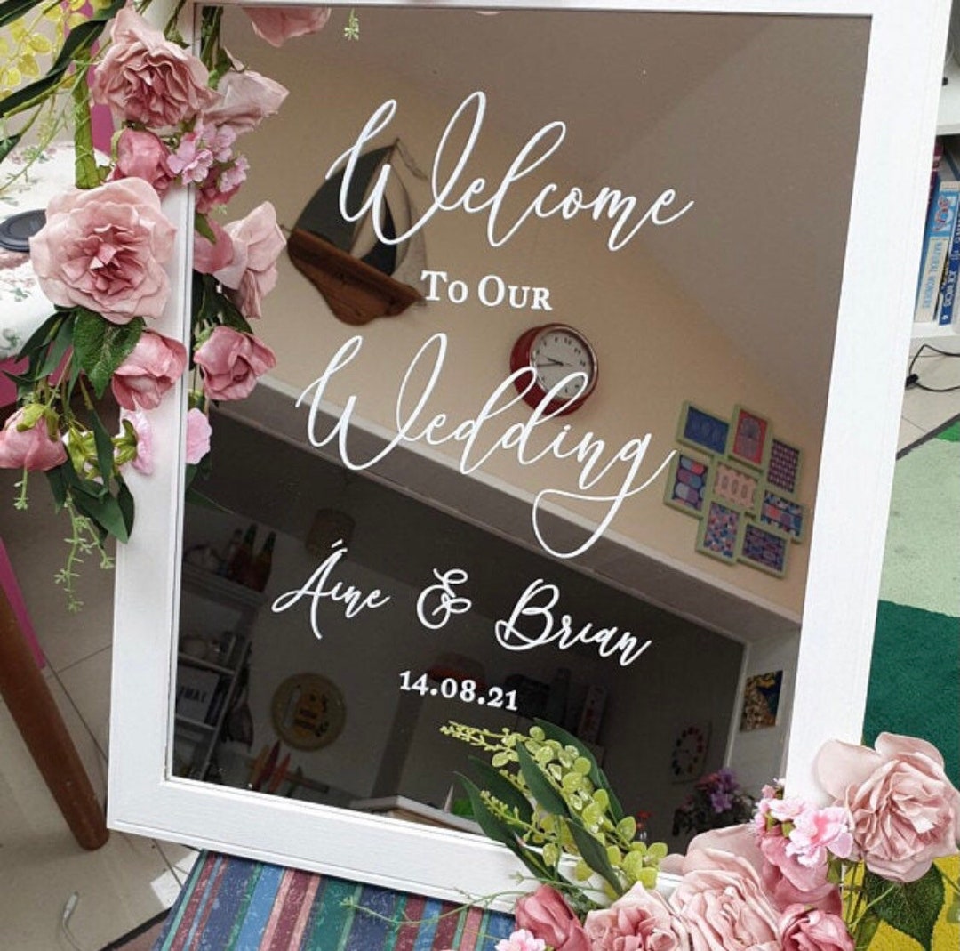 Personalised Wedding Welcome Sign Sticker: DIY Mirror or Acrylic Decal ...