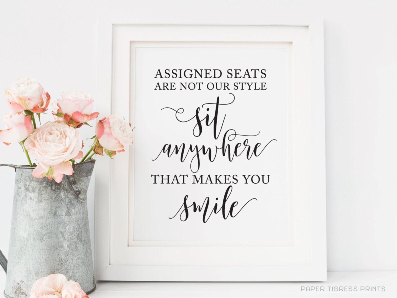 Wedding Seating Sign Assigned Seats Are Not Our Sit Anywhere - Etsy