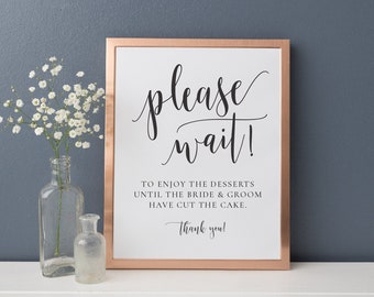 Please Wait to Enjoy the Desserts, Dessert Bar Sign, Bridal Shower ...