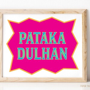 Pataka Dulhan Indian Wedding Props Printable, Bollywood Wedding Sign ...