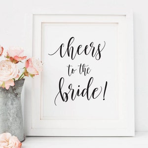 Cheers to the Bride Sign, Cheers Bridal Shower Sign, Cheers Wedding ...